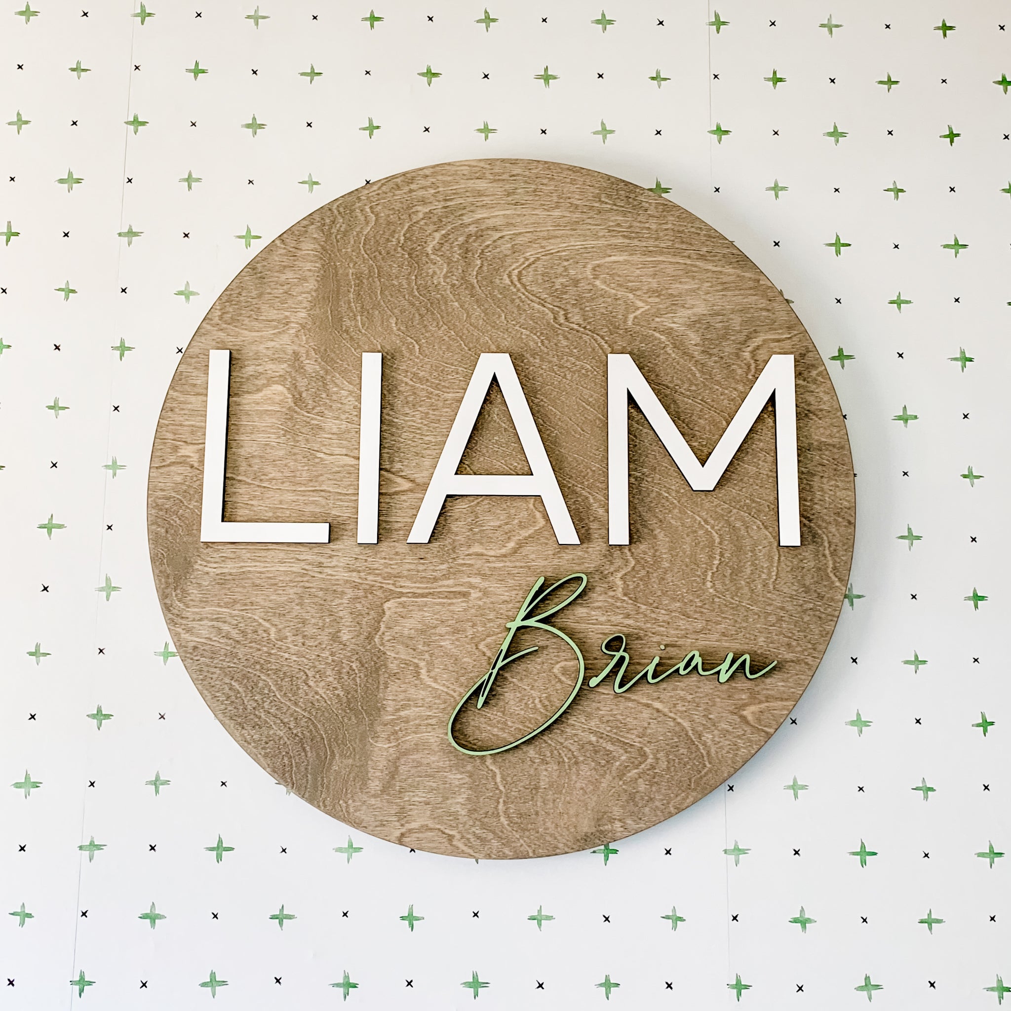 Liam Brian Round Name Sign – Hickory Hollow Designs